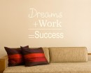 Dreams plus Work equal to Success Quotes Wall Decal Motivational Vinyl ...
